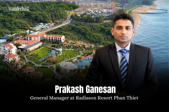 Prakash Ganesan: Portrait Of A Talented Leader Contributing To Vietnam Tourism • WANDERLUST TIPS
